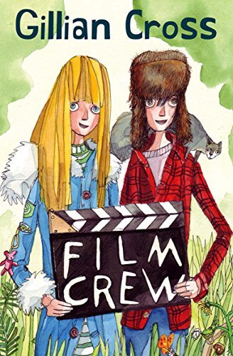 Film Crew by Gillian Cross | Goodreads