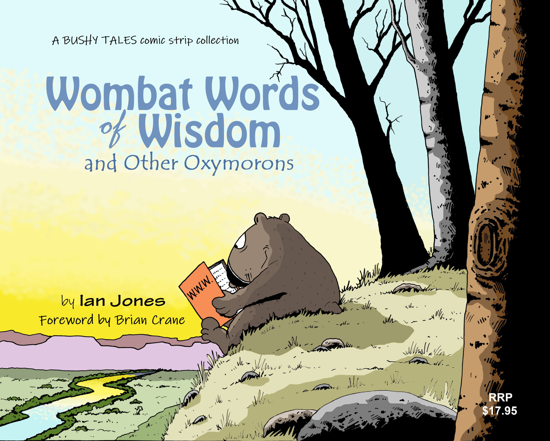 Wombat Words of Wisdom and Other Oxymorons by Ian Jones | Goodreads