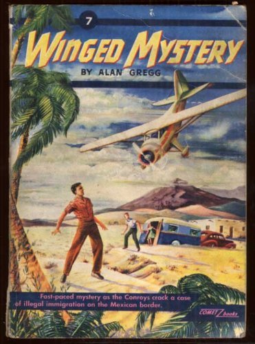 Winged Mystery by Alan Gregg | Goodreads