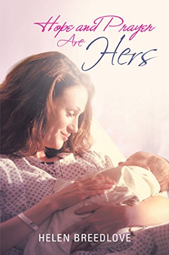 Hope and Prayer Are Hers by Helen Allee Breedlove | Goodreads