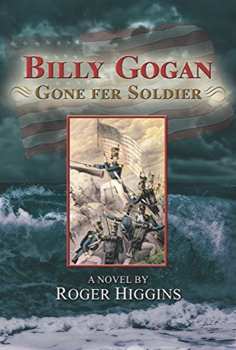 Billy Gogan Gone fer Soldier by Roger Higgins | Goodreads