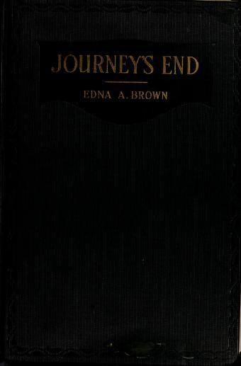 Journey's End by Edna Adelaide Brown | Goodreads