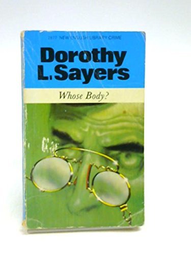 Whose Body? by Dorothy L. Sayers | Goodreads