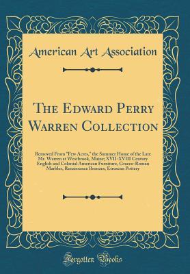 The Edward Perry Warren Collection: Removed from Few Acres, the Summer ...