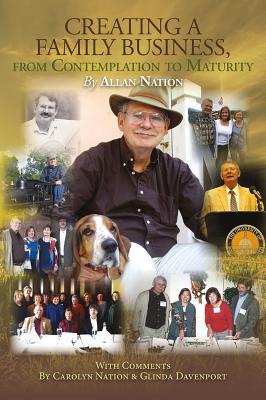 Creating a Family Business: From Contemplation to Maturity by Allan ...