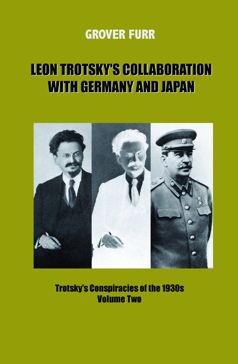 Leon Trotsky's Collaboration with Germany and Japan: Trotsky's ...