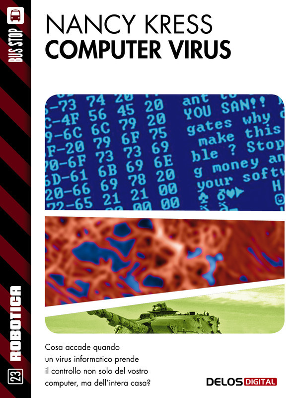 Computer virus by Nancy Kress | Goodreads