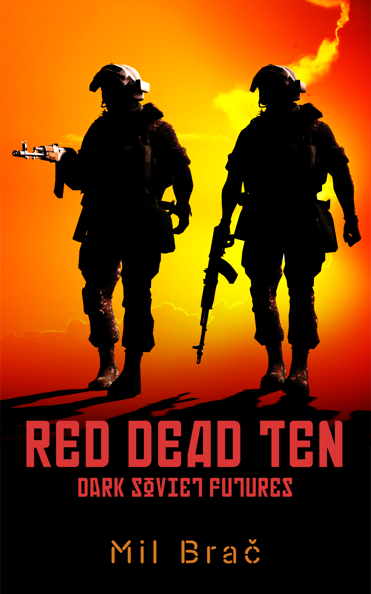 Red Dead Ten by Miloș Dumbraci | Goodreads