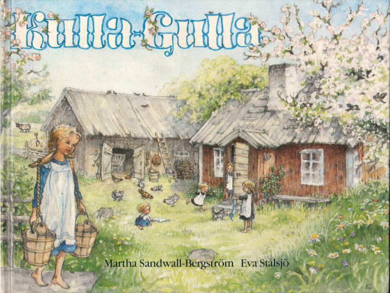 Kulla-Gulla : Kulla-Gulla på barnehjemmet / Kulla-Gulla tjenestejente ...