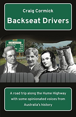 Backseat Drivers: A road trip along the Hume Highway with some ...
