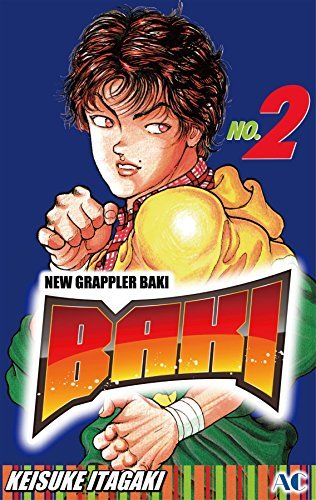 BAKI Vol. 2 (BAKI, Volume Collections) by Keisuke Itagaki | Goodreads