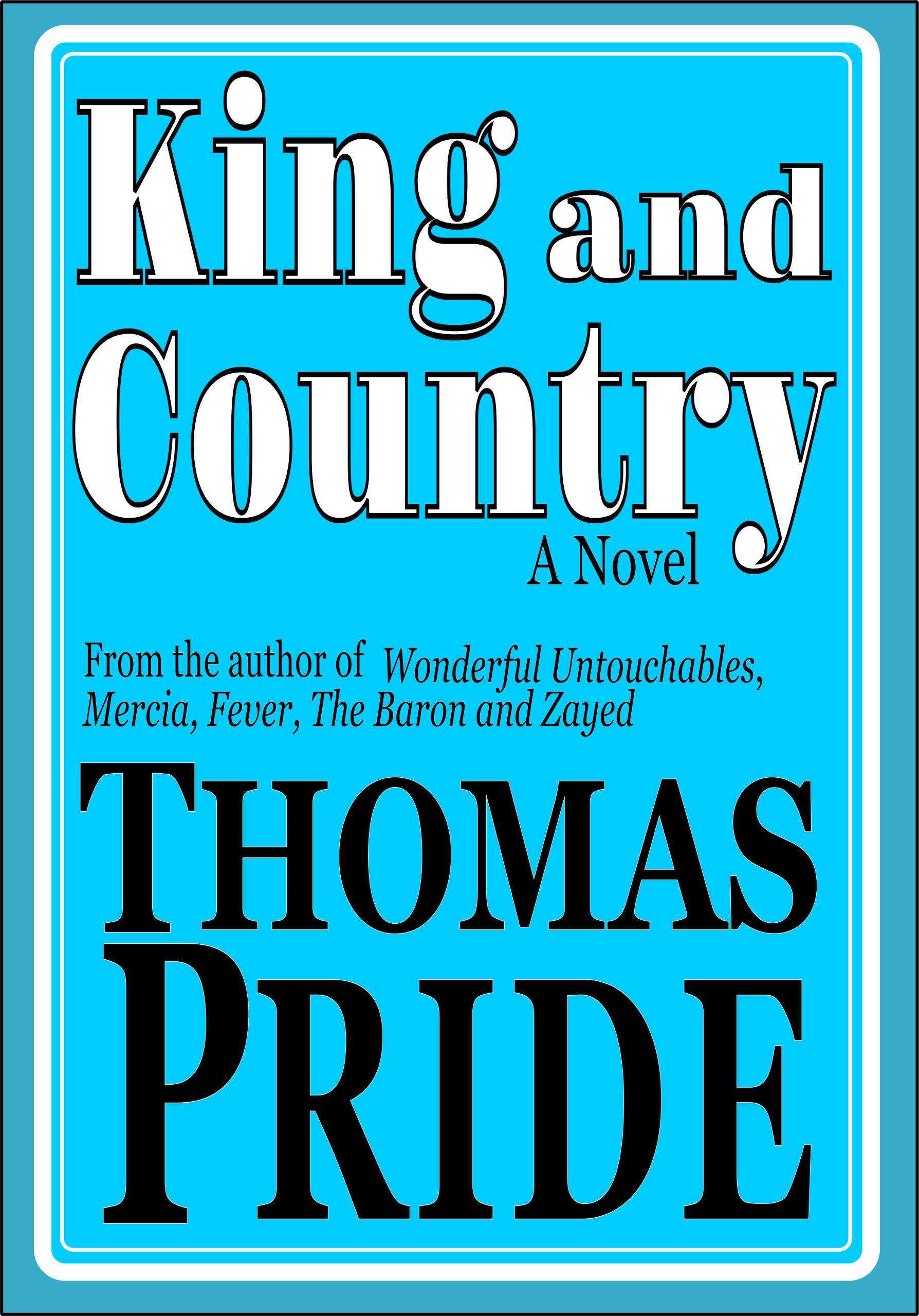 King and Country by Thomas Pride | Goodreads