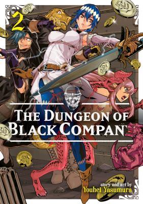 The Dungeon of Black Company, Vol. 2 by Youhei Yasumura | Goodreads