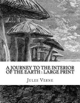 A Journey to the Interior of the Earth by Jules Verne | Goodreads