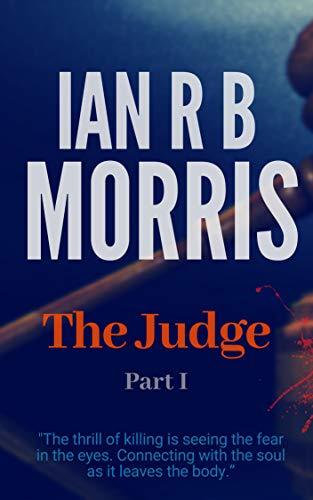 The Judge: this is Part 1 of two books you will need to buy both to ...