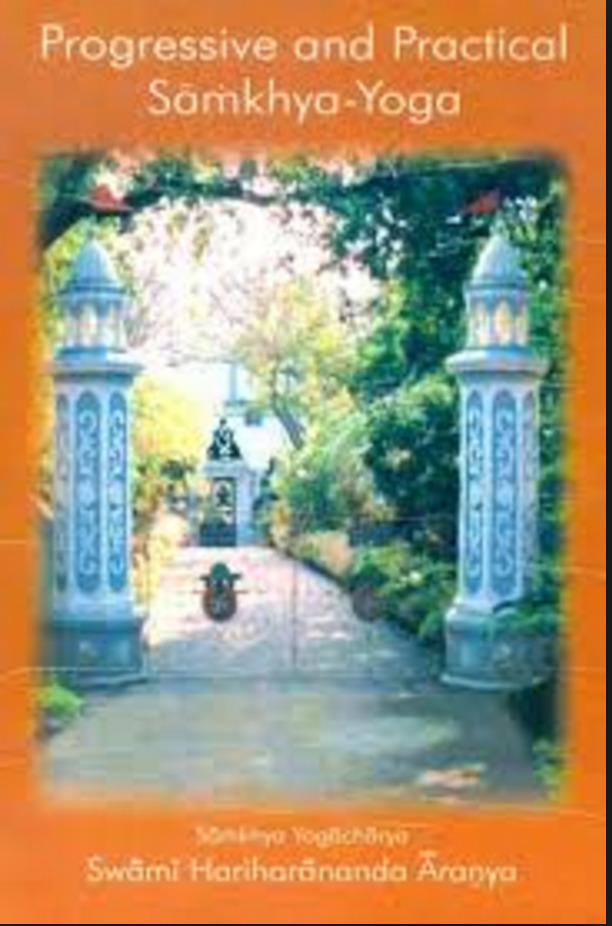 Progressive and Practical Samkhya-Yoga by Hariharananda Aranya | Goodreads