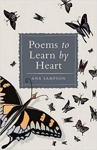 Poems to Learn by Heart [Paperback] Ana Simpson by Michael OMara ...