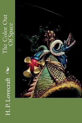 The Color Out of Space by H.P. Lovecraft | Goodreads
