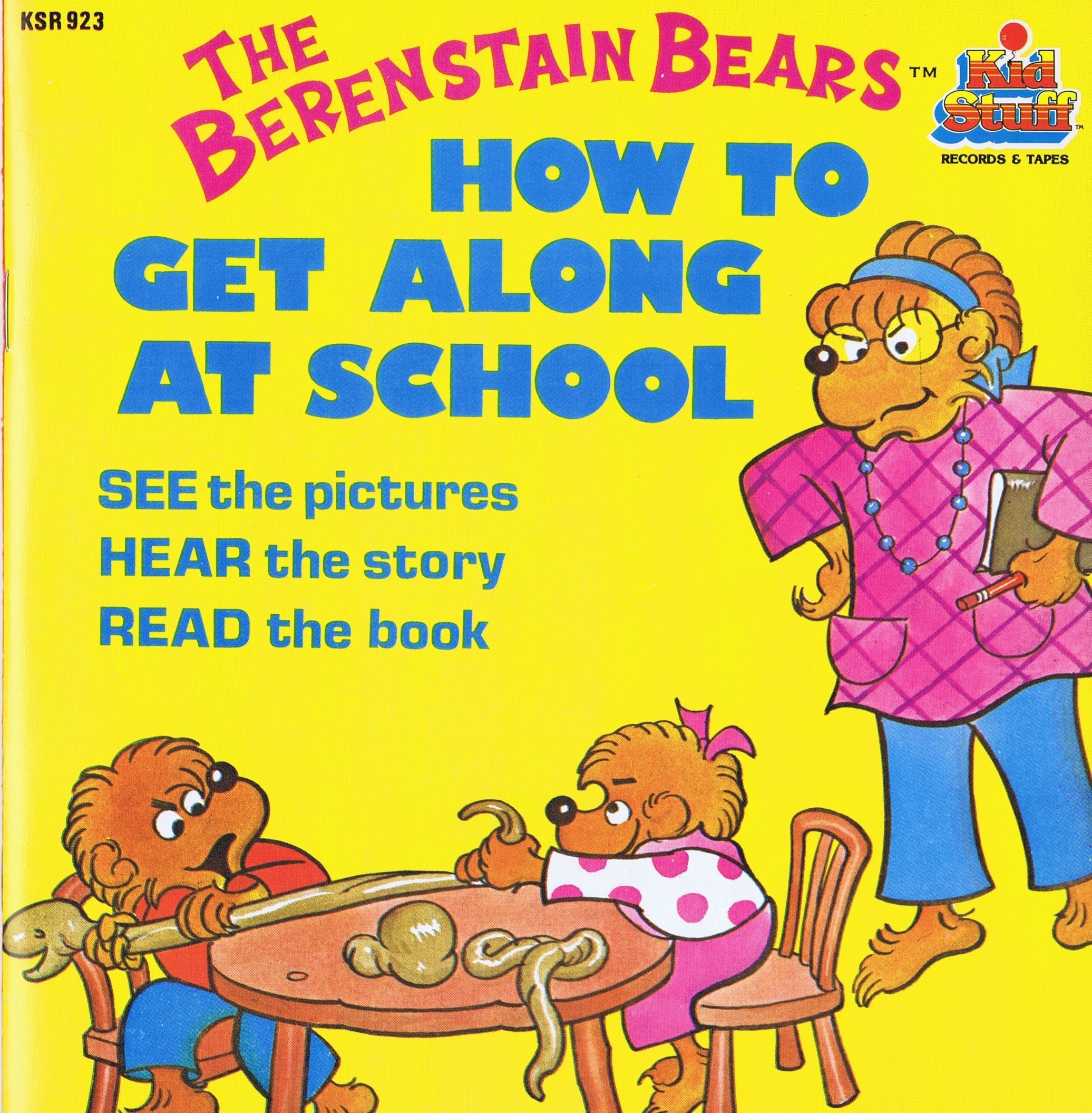 The Berenstain Bears: How To Get Along At School by Stan Berenstain ...