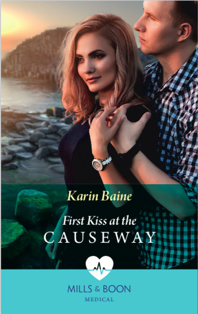 First Kiss at the Causeway by Karin Baine | Goodreads