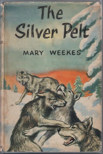 The Silver Pelt by Mary Weekes | Goodreads