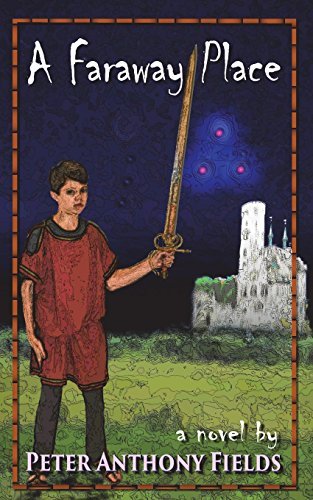 A Faraway Place by Peter Anthony Fields | Goodreads