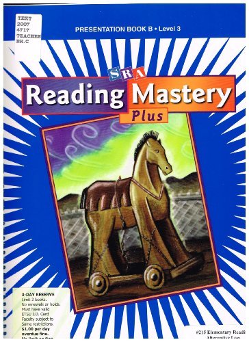 Reading Mastery: Presentation Book B Level 3 by WrightGroup/McGraw-Hill ...