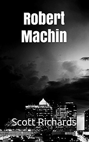 Robert Machin by Scott Richards | Goodreads