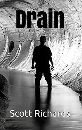 Drain by Scott Richards | Goodreads