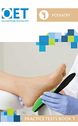 OET Podiatry: Official OET Practice Book 1 by Cambridge Boxhill ...