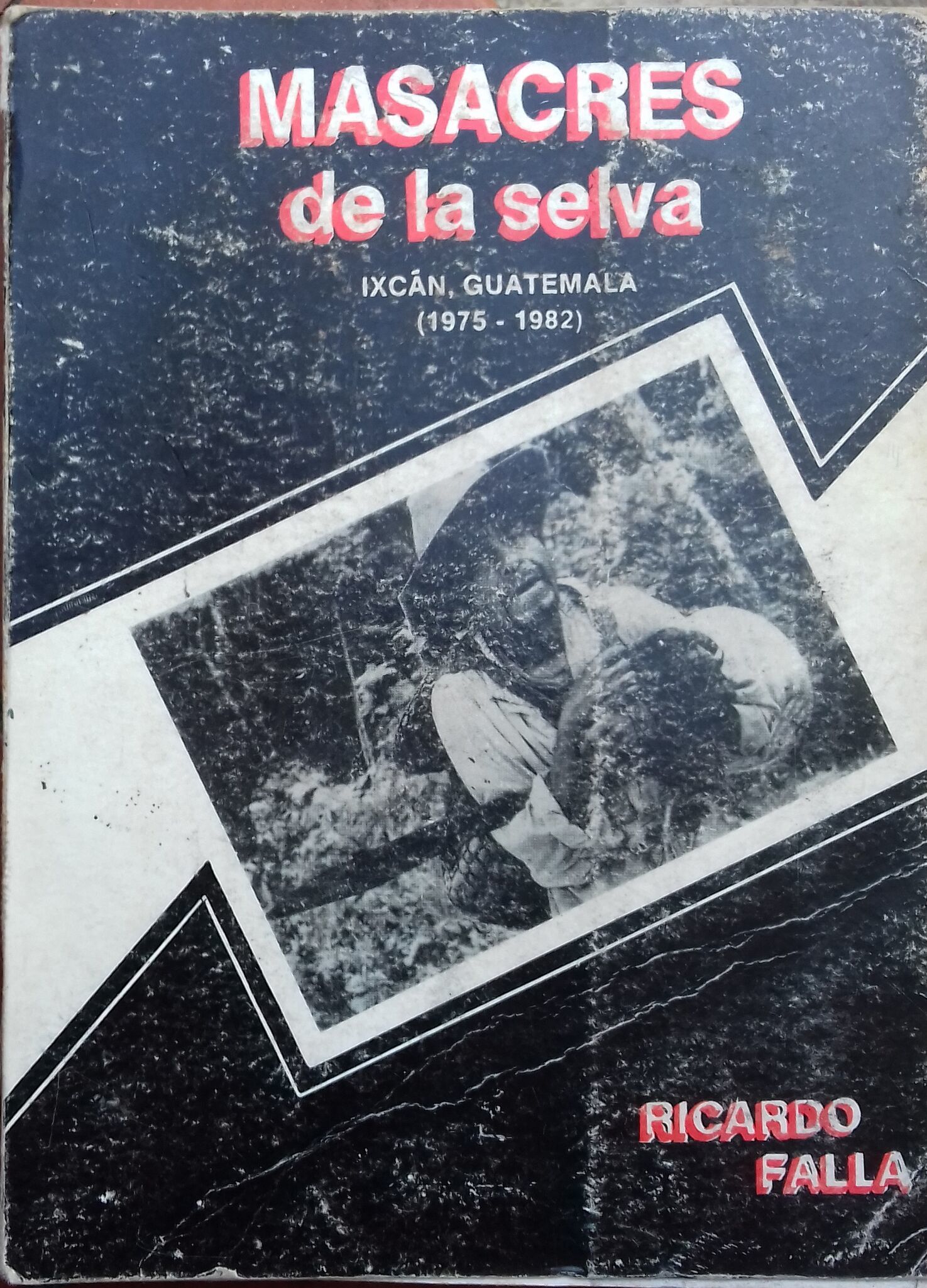 masacres de la selva by Ricardo Falla | Goodreads