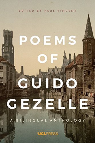 Poems of Guido Gezelle: A Bilingual Anthology by Paul Vincent MA MTA ...