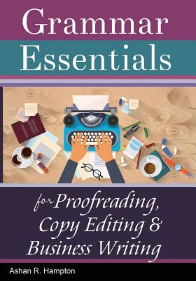 Grammar Essentials for Proofreading, Copyediting & Business Writing by ...