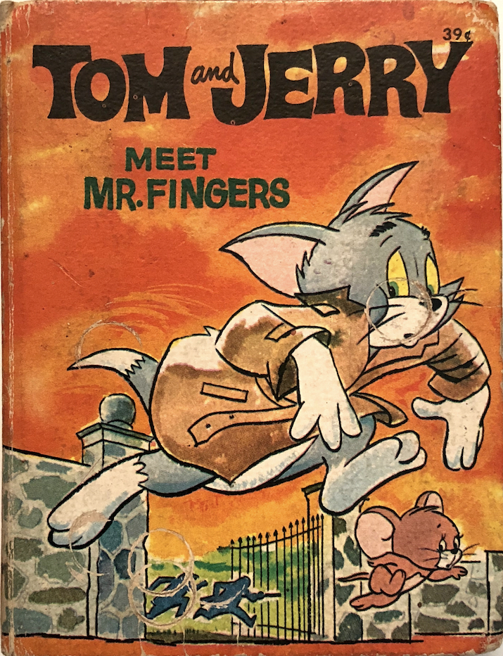Tom and Jerry Meet Mr. Fingers by Carl Fallberg | Goodreads