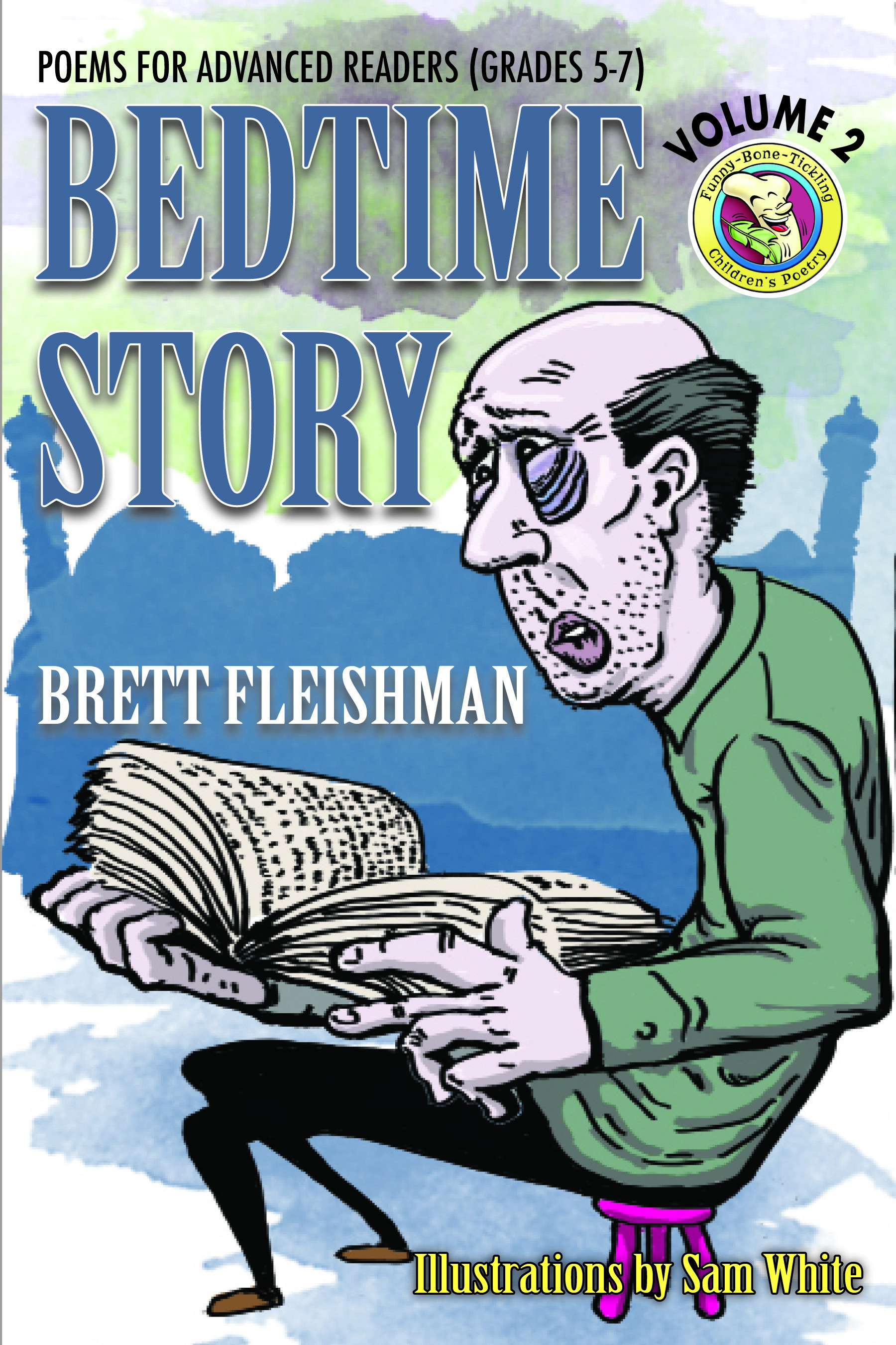 Bedtime Story: Poems for Advanced Readers (Grades 5-7), Volume 2 by ...