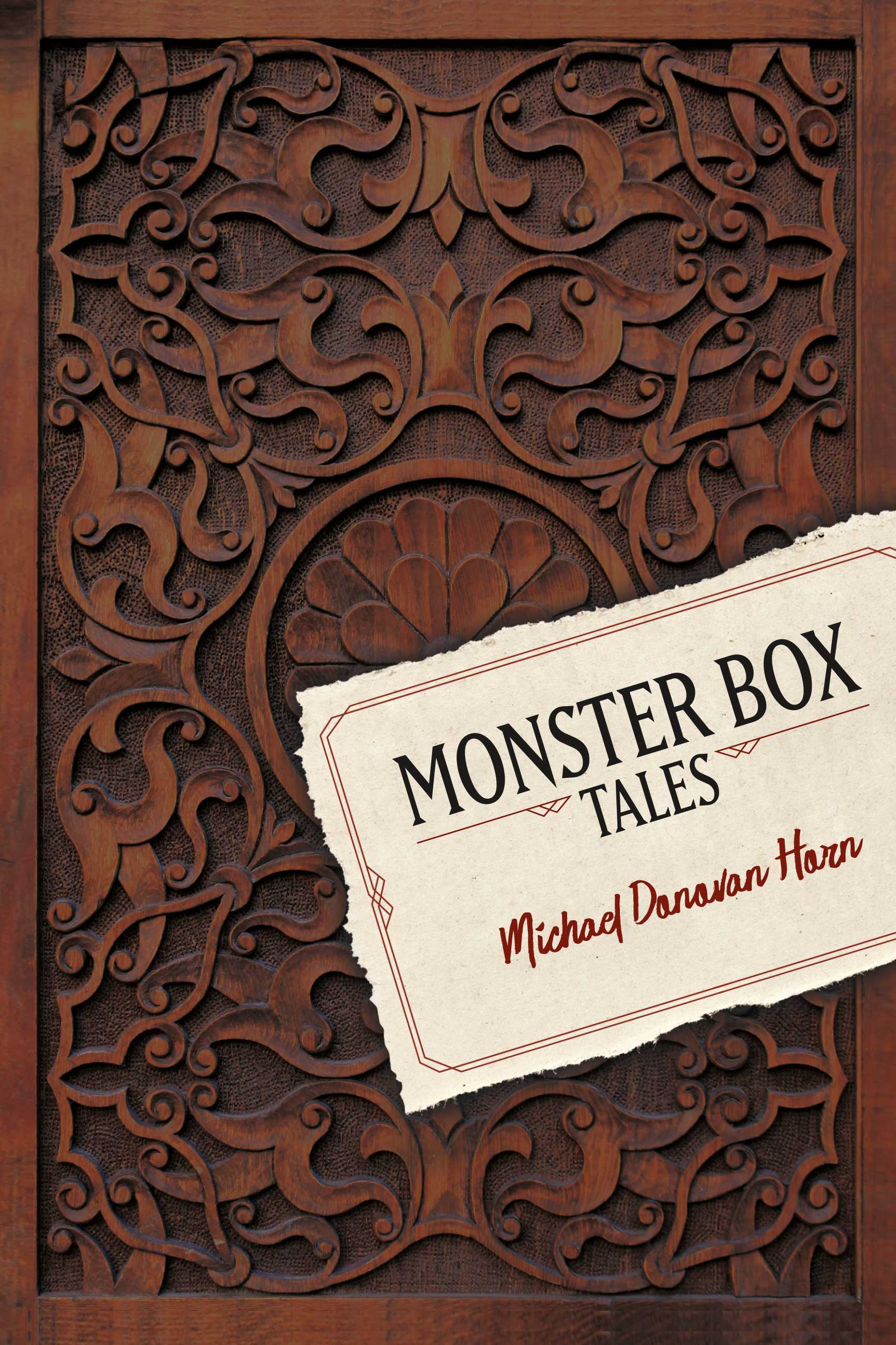 Monster Box: Tales by Michael Donovan Horn | Goodreads
