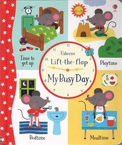 Lift-the-flap My Busy Day by Holly Bathie | Goodreads