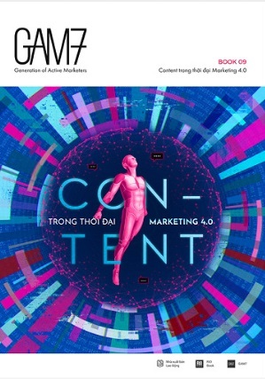 GAM7 Book no.9: Content trong thời đại marketing 4.0 by Nhiều tác giả ...