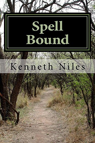 Spell Bound by Kenneth Niles | Goodreads