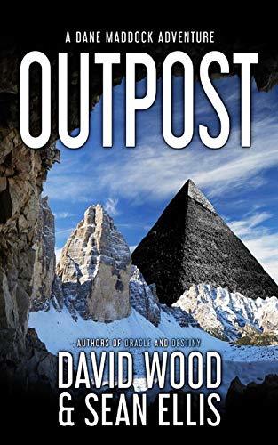 Outpost (Dane Maddock: Elementals #1) by David Wood | Goodreads