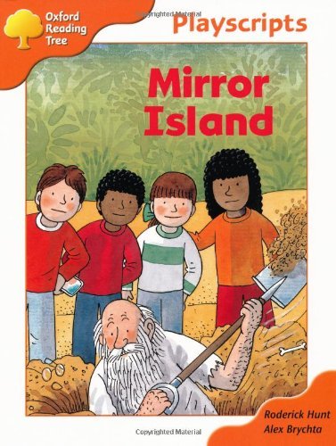 Oxford Reading Tree: Stage 6: Owls Playscripts: Mirror Island by ...