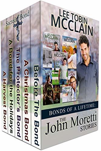 Bonds of a Lifetime: The John Moretti Stories by Lee Tobin McClain ...