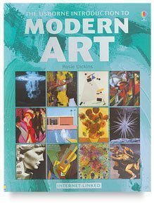 The Usborne Introduction to Modern Art by Tim Marlow | Goodreads