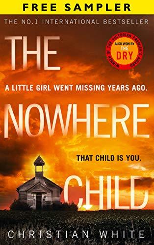 Free Sampler - The Nowhere Child by Christian White | Goodreads