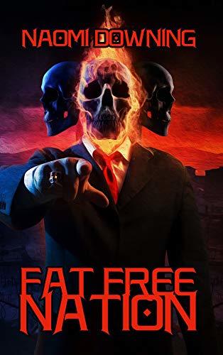 Fat Free Nation by Naomi Downing | Goodreads