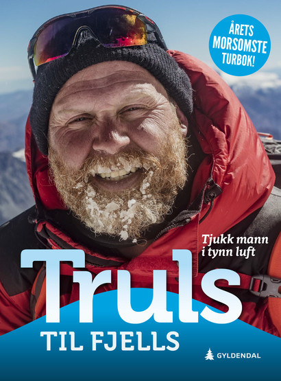 Truls til fjells: tjukk mann i tynn luft by Truls Svendsen | Goodreads