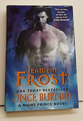 Once Burned by Jeaniene Frost | Goodreads