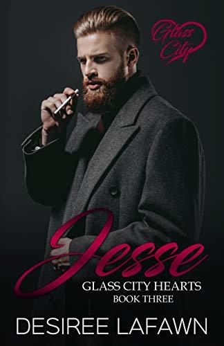 Keeping Jesse (Glass City Protectors Book 4) by Desiree Lafawn | Goodreads