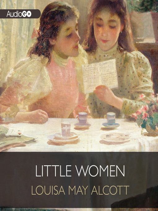 Little Women, part 1 of 2 by Louisa May Alcott | Goodreads