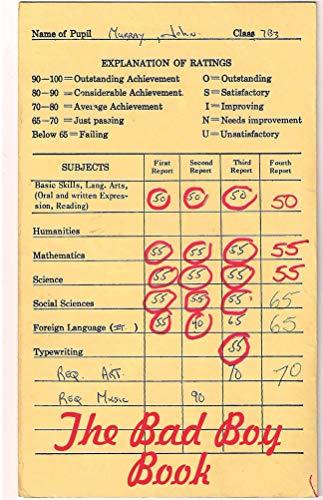 the Bad Boy Book by John Murray | Goodreads